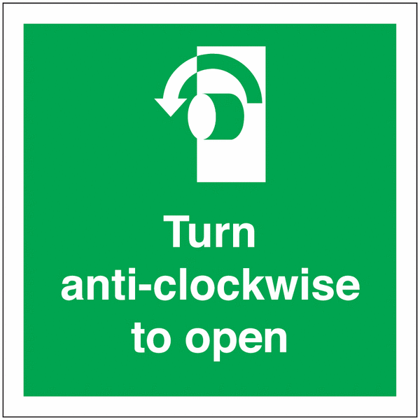 Turn Anti-Clockwise To Open Sign | Seton