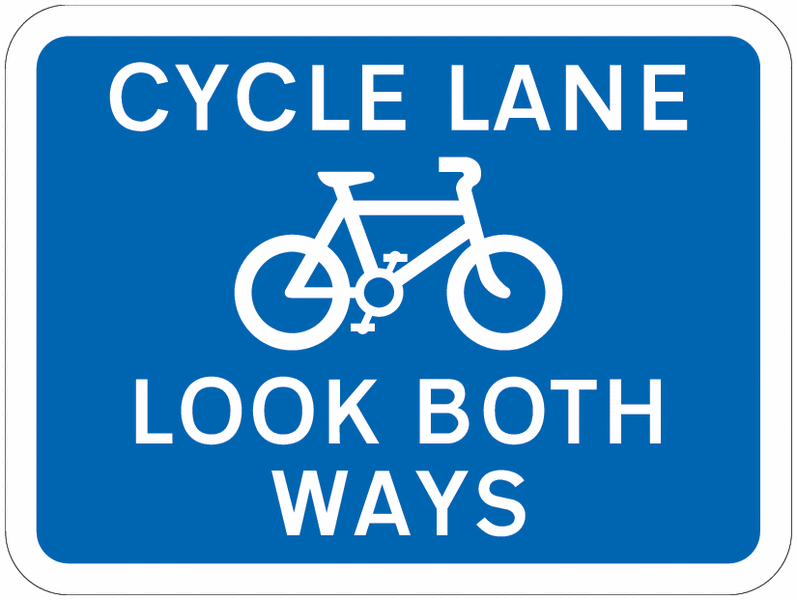 Traffic Signs - Cycle Lane Look Both Ways. Fast Delivery | Seton