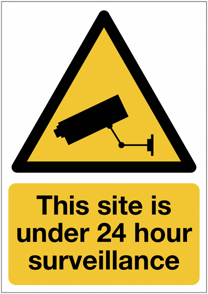 Site Under 24 Hour Surveillance Signs With Upgrades | Seton