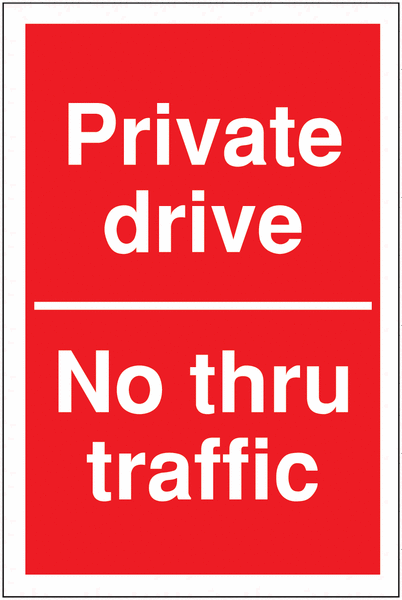 Car Park Security Signs - Private Drive/No Thru Traffic | Seton