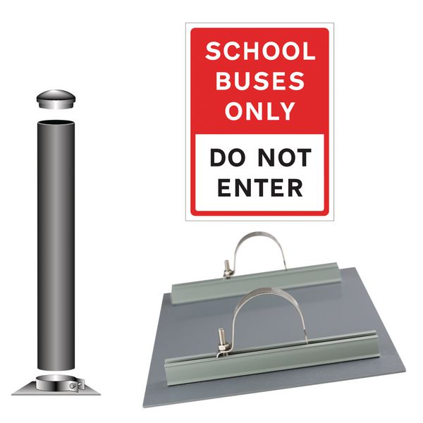School Buses Only - Do Not Enter - Sign Installation Kit | Seton