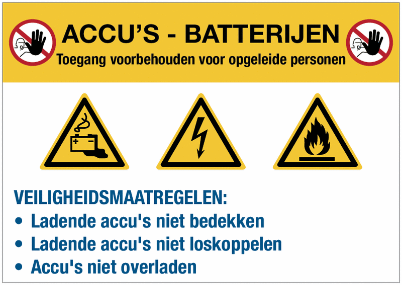 Industriële borden en stickers gevaar - Accu's - Batterijen - Toegang ...