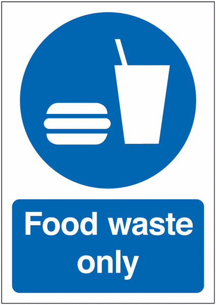 Food Waste Only Signs | Seton