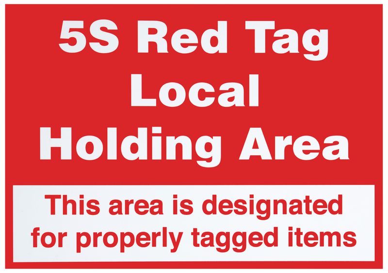 5S Red Tag Local Holding Area Signs | Seton