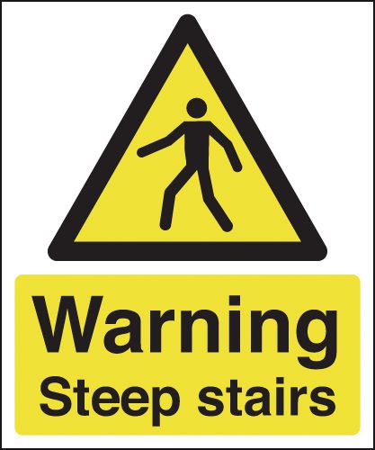 Warning Steep Stairs Signs | Seton