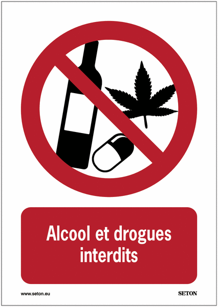 Panneaux et autocollant avec texte - Alcool et drogues interdits | Seton