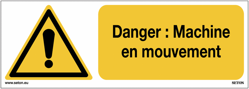 Panneaux danger lié aux machines, danger machine | Seton
