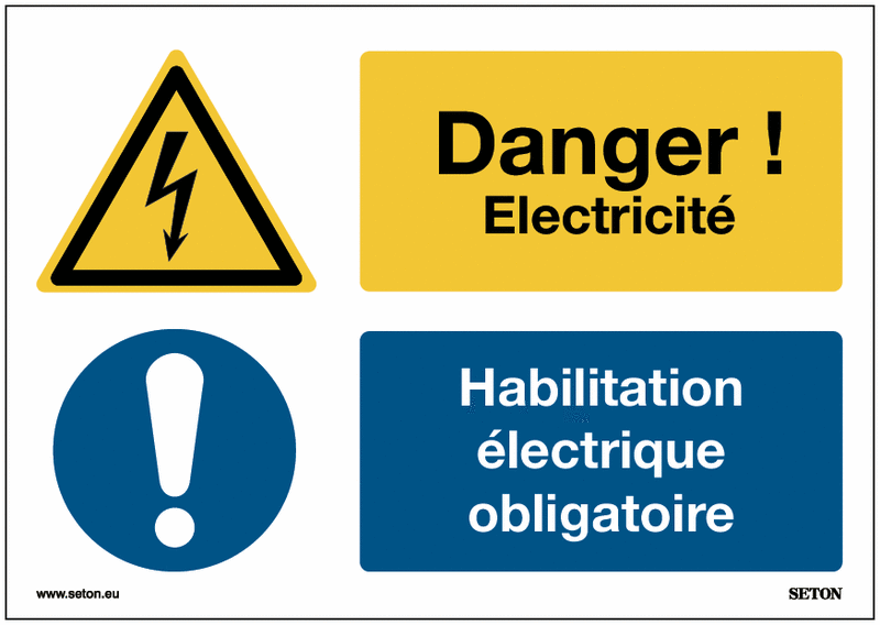 Panneau ISO Danger Electricité Habilitation obligatoire | Seton