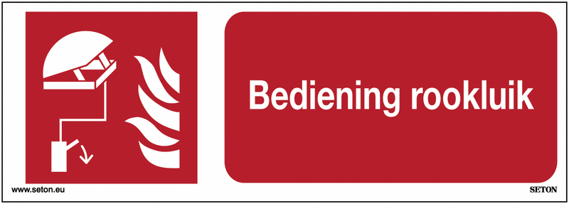Brandveiligheidsborden - Bediening rookluik | Seton