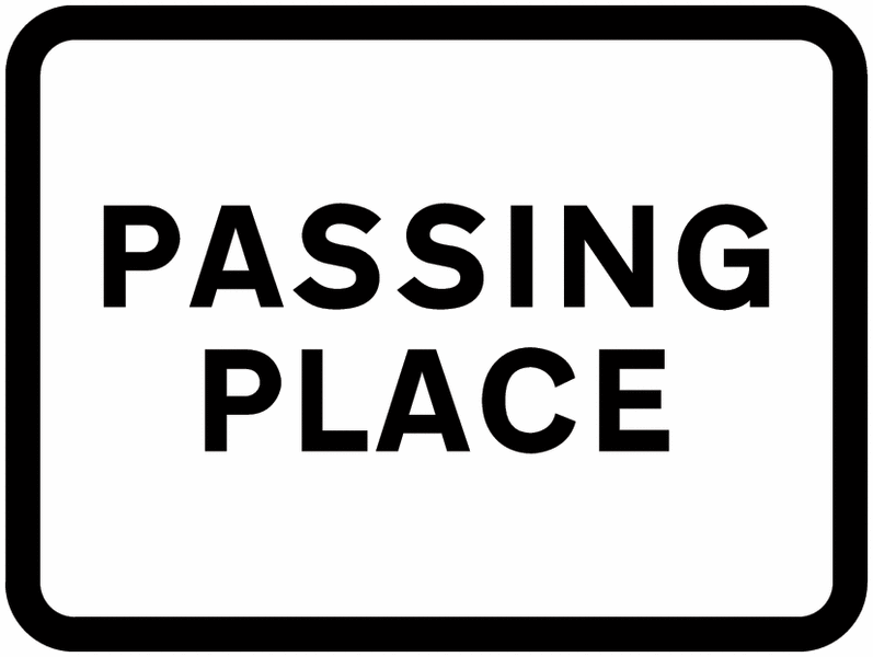 Traffic Signs - Passing Place. Fast, Fuss-Free Delivery | Seton