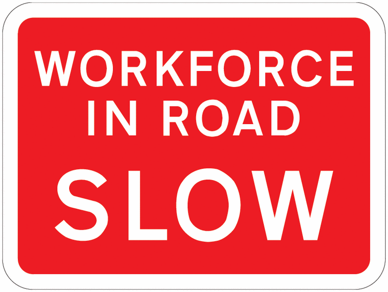 Traffic Signs - Workforce In Road Slow. Quick Delivery | Seton