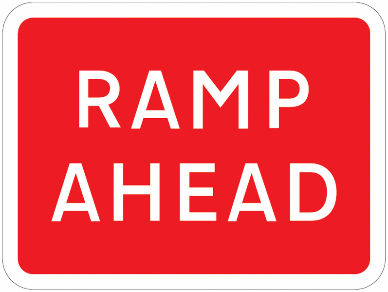 Traffic Signs - Ramp Ahead. Quick, Fuss-Free Delivery | Seton