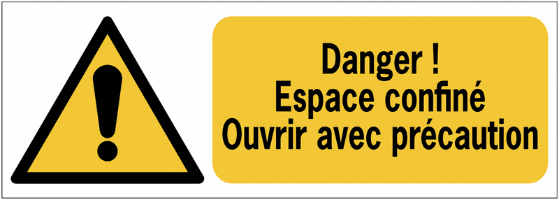 Panneau ISO 7010 Espace confiné Ouvrir avec précaution | Seton