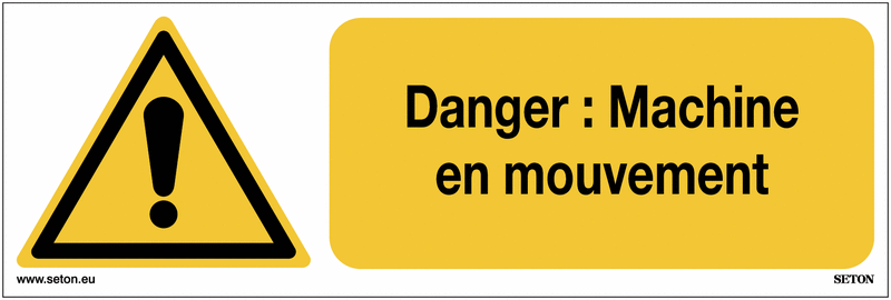 Panneaux danger lié aux machines, danger machine | Seton
