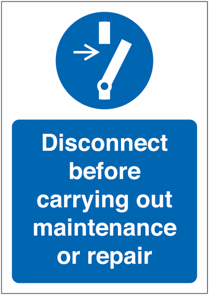 Disconnect Before Carrying Out Maintenance Sign | Seton