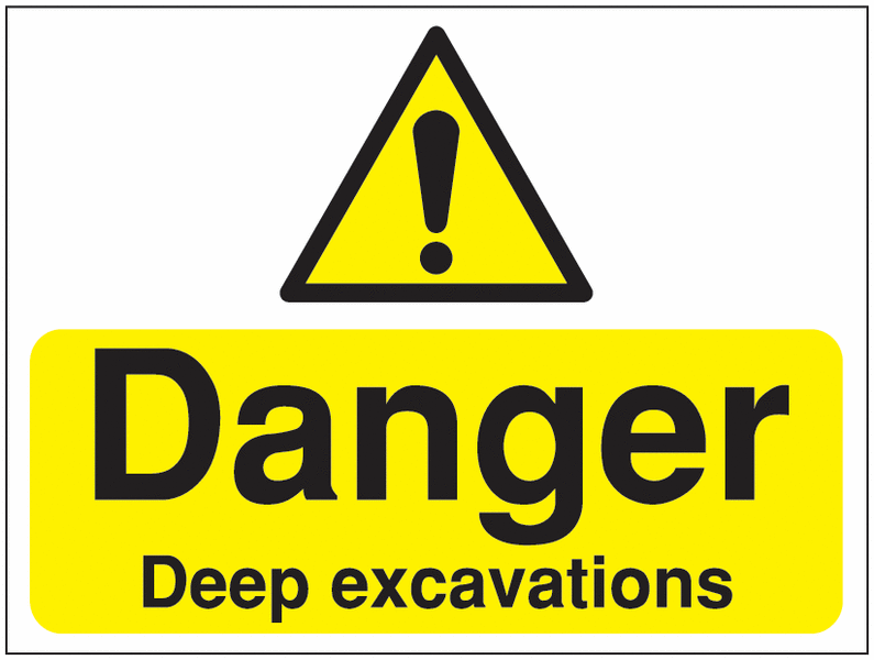 Construction Signs - Danger Deep Excavations | Seton
