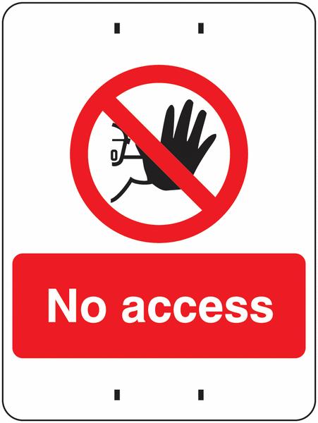 No Access Sign - Safety Signage - Quick, Easy Delivery | Seton