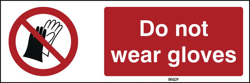 ToughWash - Do Not Wear Gloves Sign | Seton