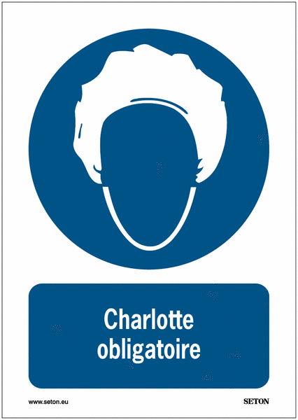 Panneaux A3/A4/A5 - Port d'une charlotte obligatoire | Seton