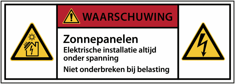 Waarschuwingsborden en -stickers - "Elektrisch gevaar: zonnepanelen ...
