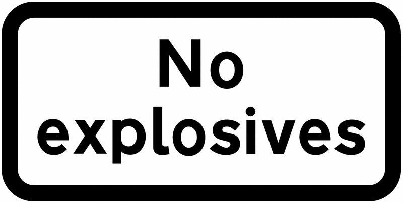 Traffic Signs - No Explosives. Fast, Fuss-Free Delivery | Seton