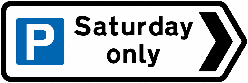 Traffic Signs - Parking - Saturday Only (Arrow Right) | Seton