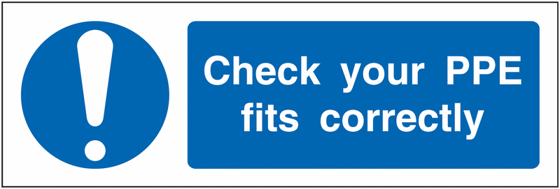 Check your PPE Fits Correctly PPE Locker Signs | Seton
