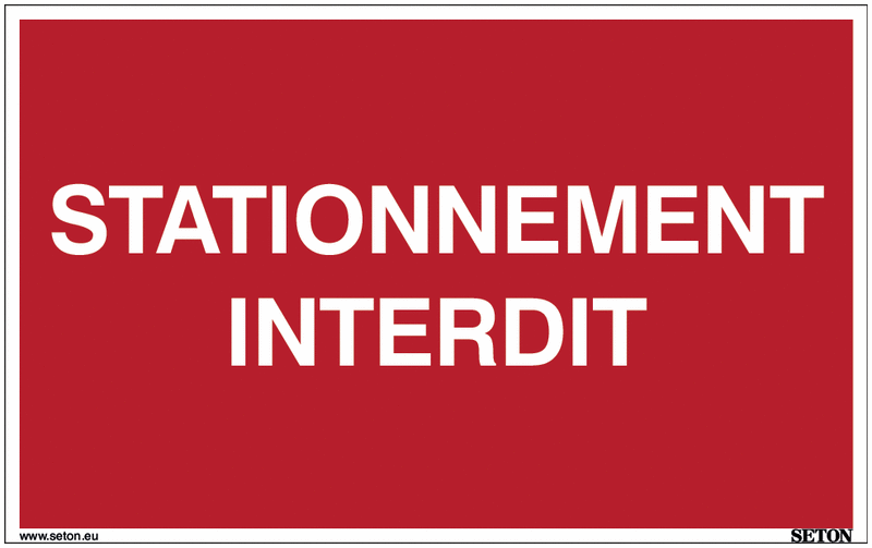 Panneaux avec message standard - Stationnement interdit | Seton