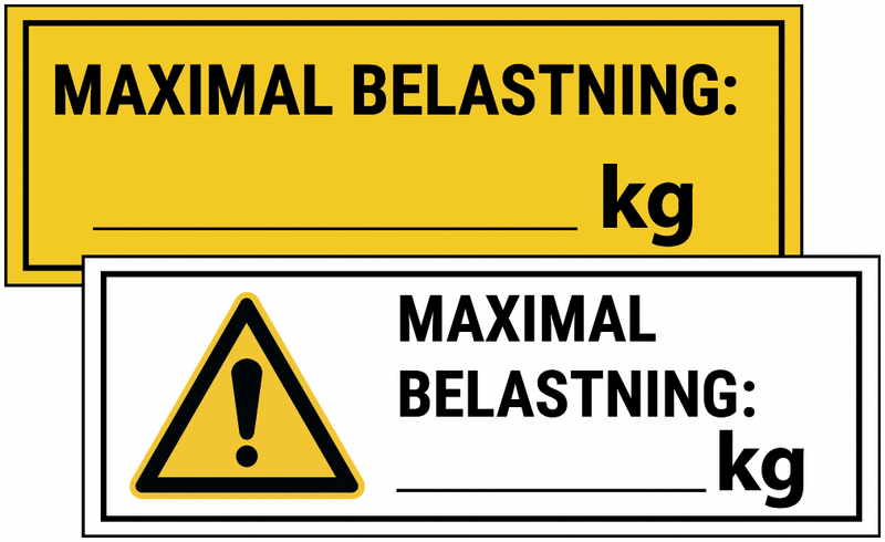 Kundanpassad skylt "Maxlast" för märkning av pallställ | Seton
