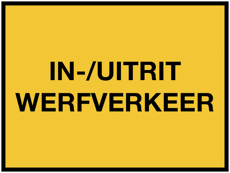 Bouwplaatsbord - In-/uitrit werfverkeer | Seton