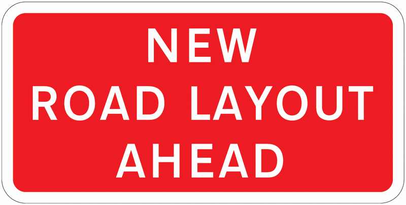 Traffic Signs - New Road Layout Ahead. Quick Delivery | Seton