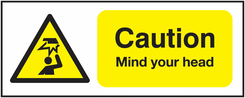 Caution Mind Your Head ISO 7010 Hazard Signs - Single | Seton