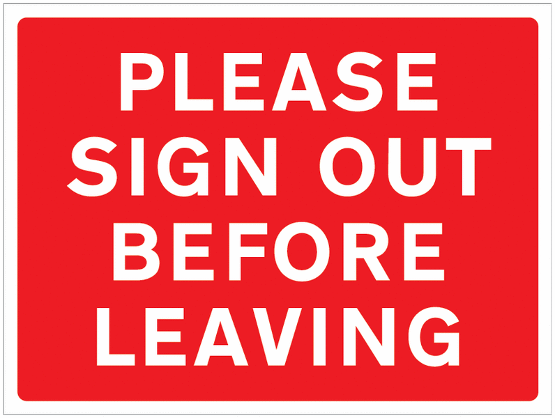 Please Sign Out Before Leaving Sign for Car Parks | Seton