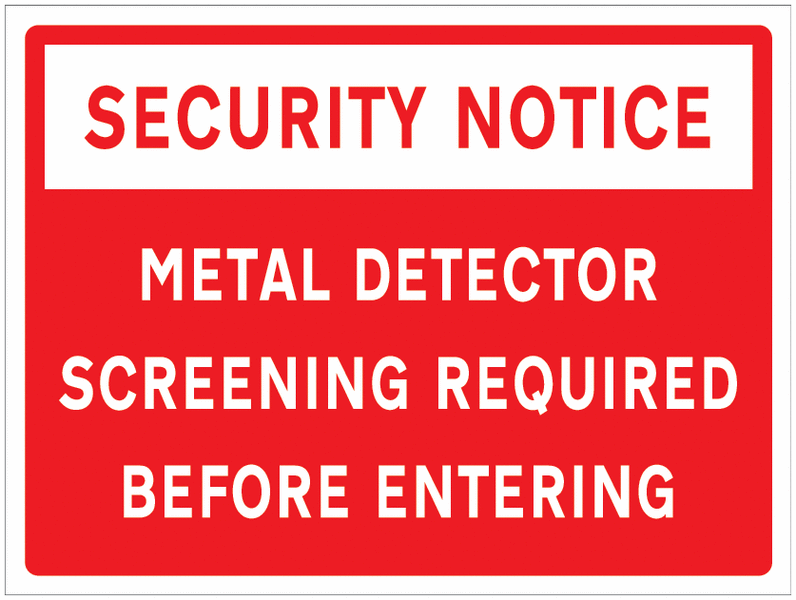 Metal Detector Screening Required Before Entering Sign | Seton