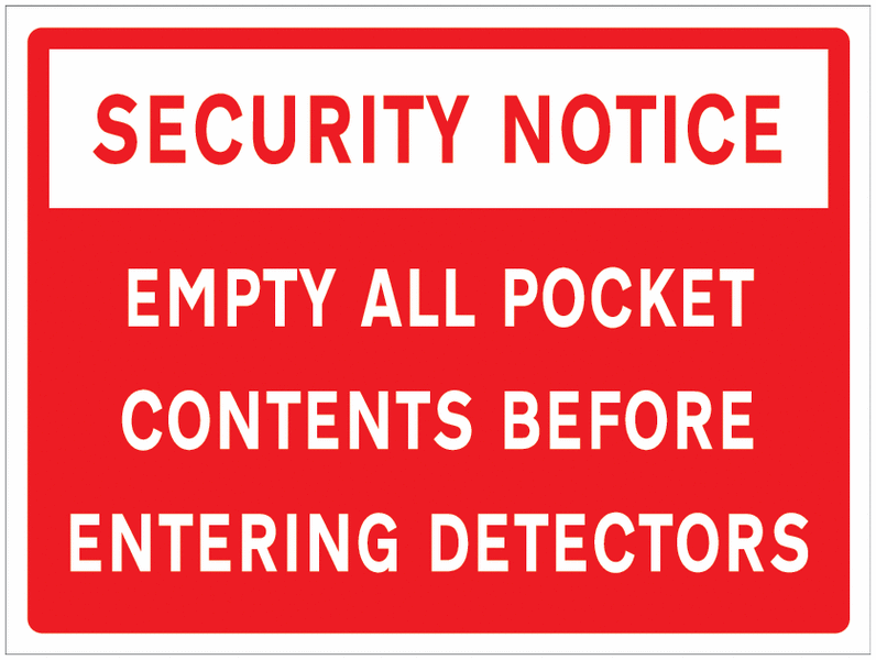 Empty All Pocket Contents Before Entering Detectors Sign | Seton