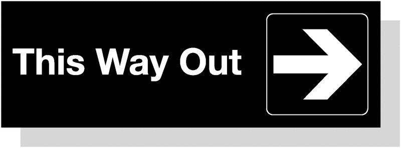 This Way Out (Right Arrow) Engraved Acrylic Sign | Seton