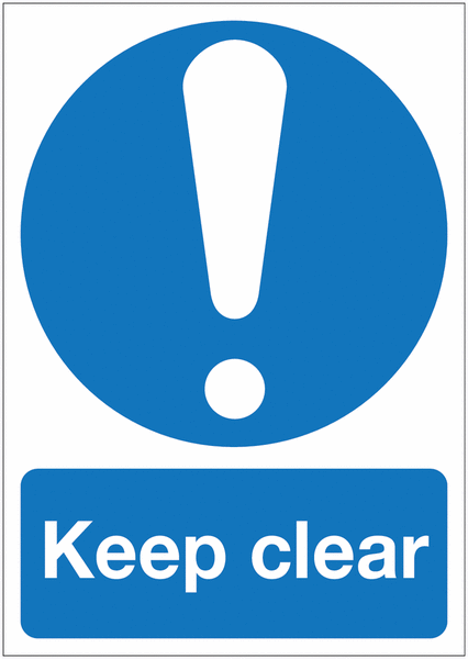 Keep Clear Uniform Safety Signs