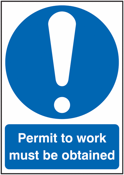 Permit To Work Must Be Obtained - Mandatory Signs | Seton