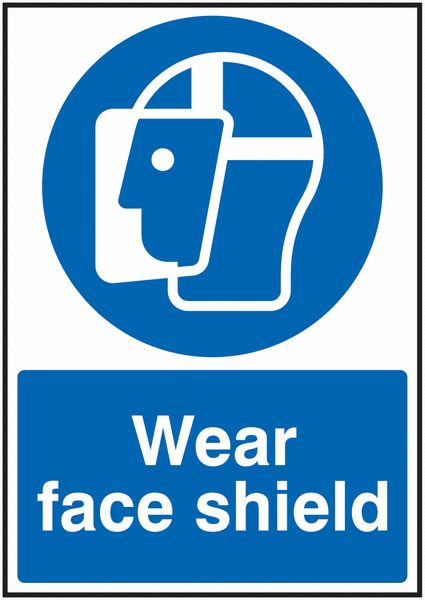 Wear Face Shield Signs | Seton