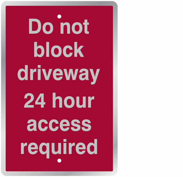 Do Not Block Drive 24 Hour Access Required Traffic Signs | Seton