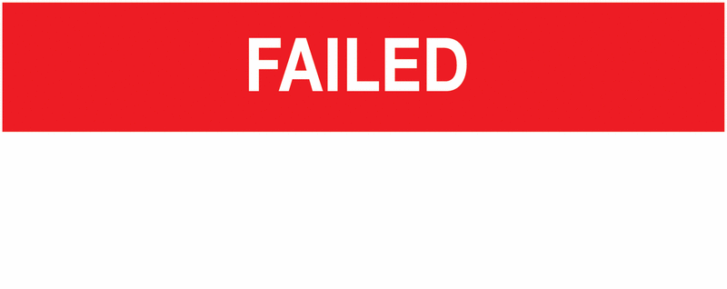 Failed - Economical Inspection Labels | Seton