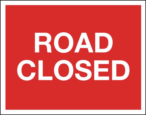 Road Closed - Class 1 Reflective Sign | Seton