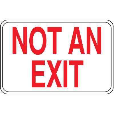 Not An Exit Interior Decor Fire Safety Signs | Seton
