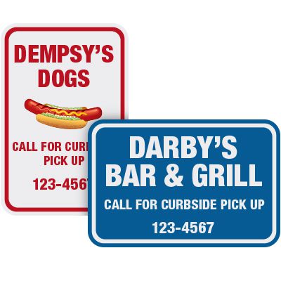 Custom Call For Curbside Pick Up Signs | Emedco