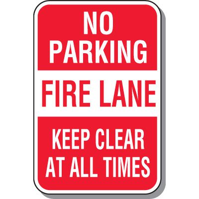 Fire Lane Signs - No Parking Fire Lane Keep Clear|Seton Canada