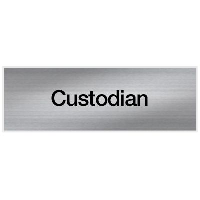 Custodian - Engraved Standard Wording Signs | Emedco