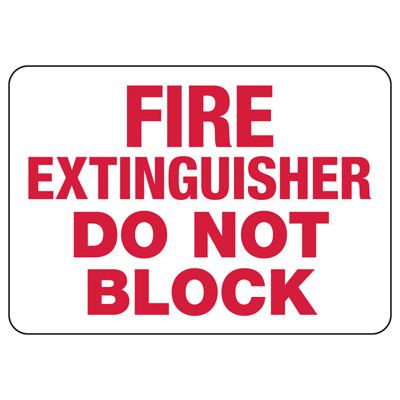 Fire Extinguisher Sign - Do Not Block | Emedco