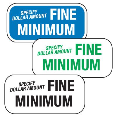 Custom Aluminum Fine Minimum Signs | Seton
