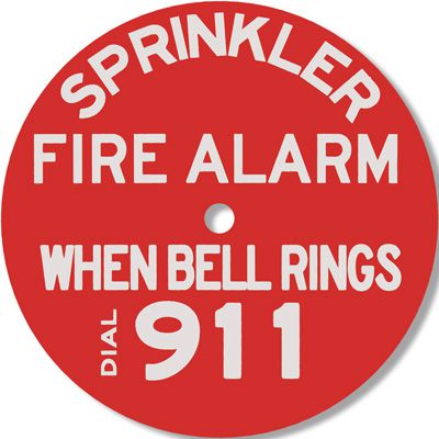 Sprinkler Fire Alarm When Bell Rings Dial 911 Alarm Sign | Emedco