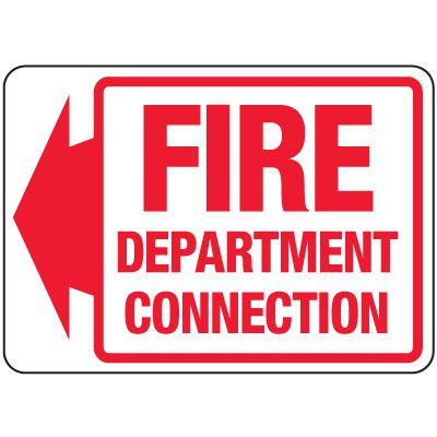 Fire Department Connection Sign: Fire Department Connection (With Left ...